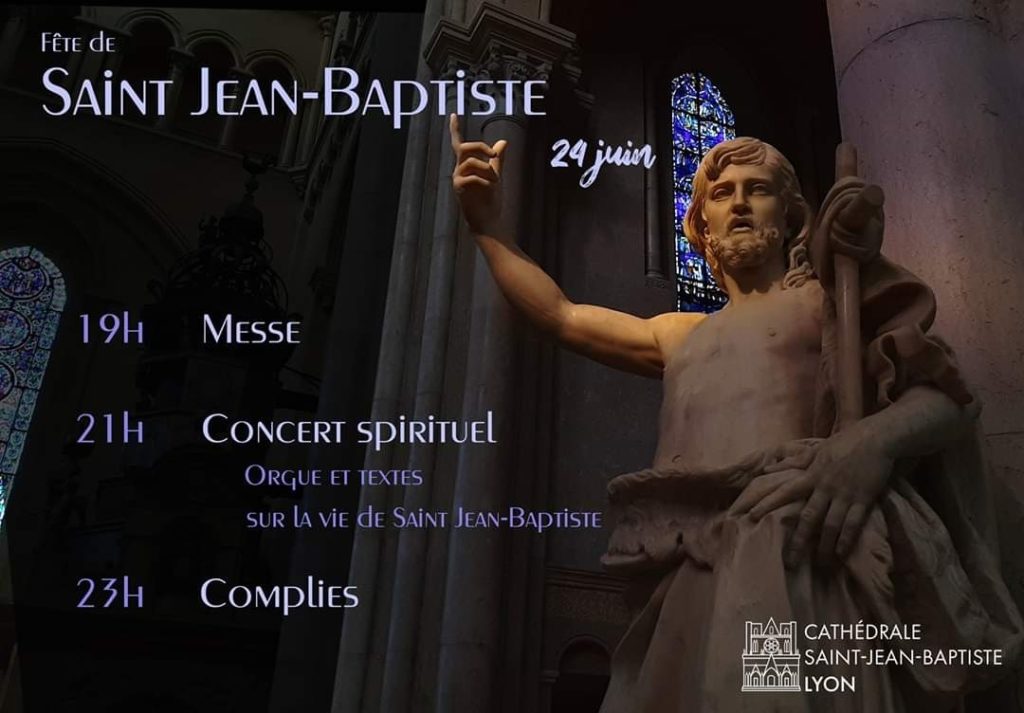 Fête de la Saint Jean – 24 juin 2020 – Cathédrale Saint-Jean Baptiste